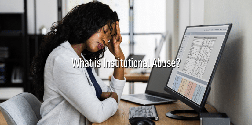 What Is Institutional Abuse? (Definition, Types, And Effects)